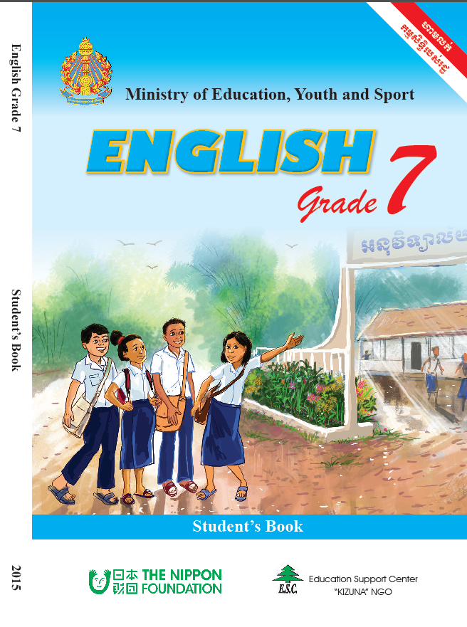 English Grade 7 Student's Book សៀវភៅពុម្ពភាសាអង់គ្លេសសម្រាប់ថ្នាក់ទី៧ ...